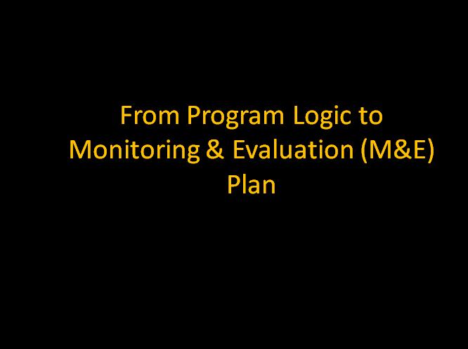 Developing a Monitoring & Evaluation Plan - Evaluation Toolbox
